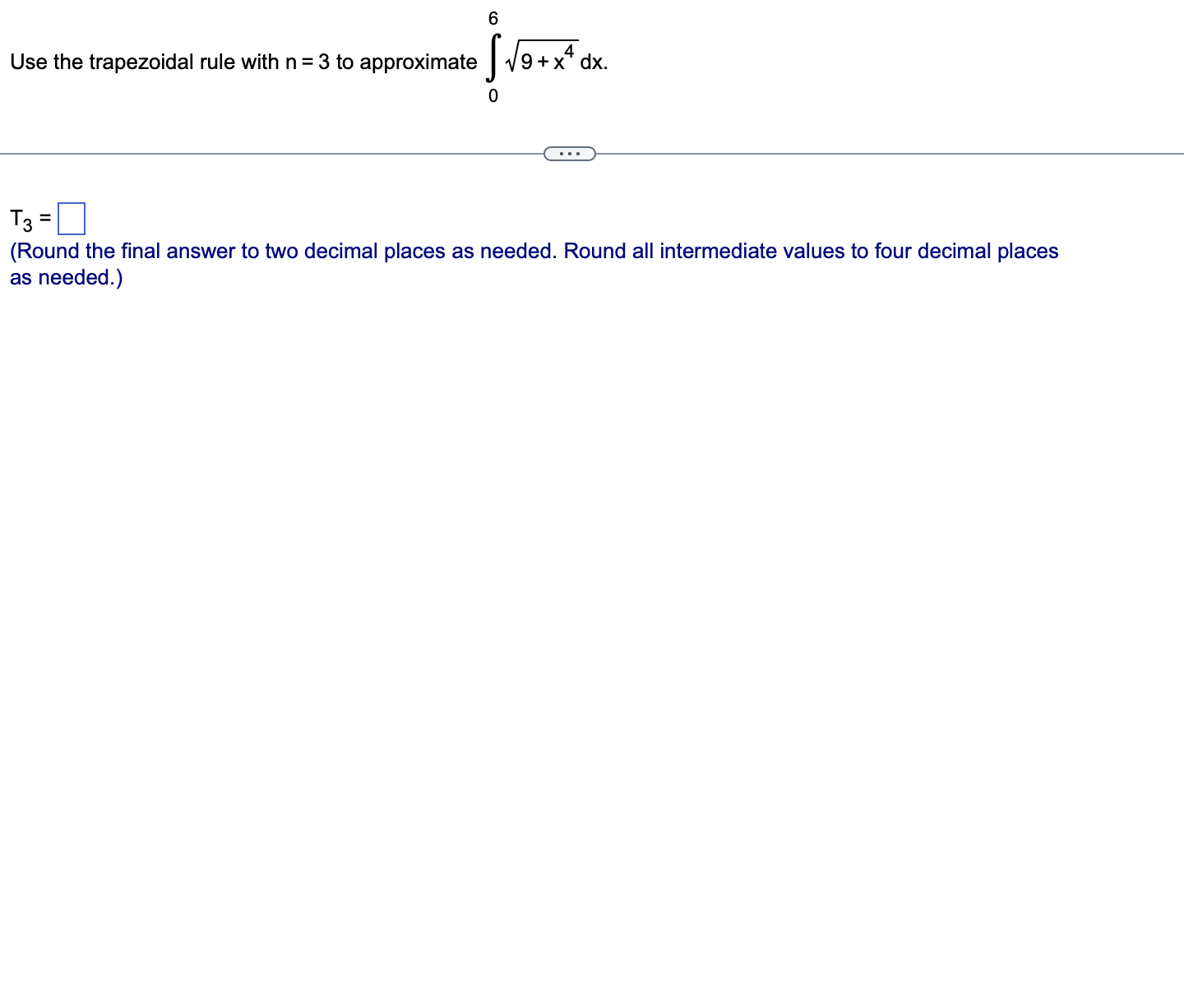 Solved Use the trapezoidal rule with n=3 ﻿to approximate | Chegg.com
