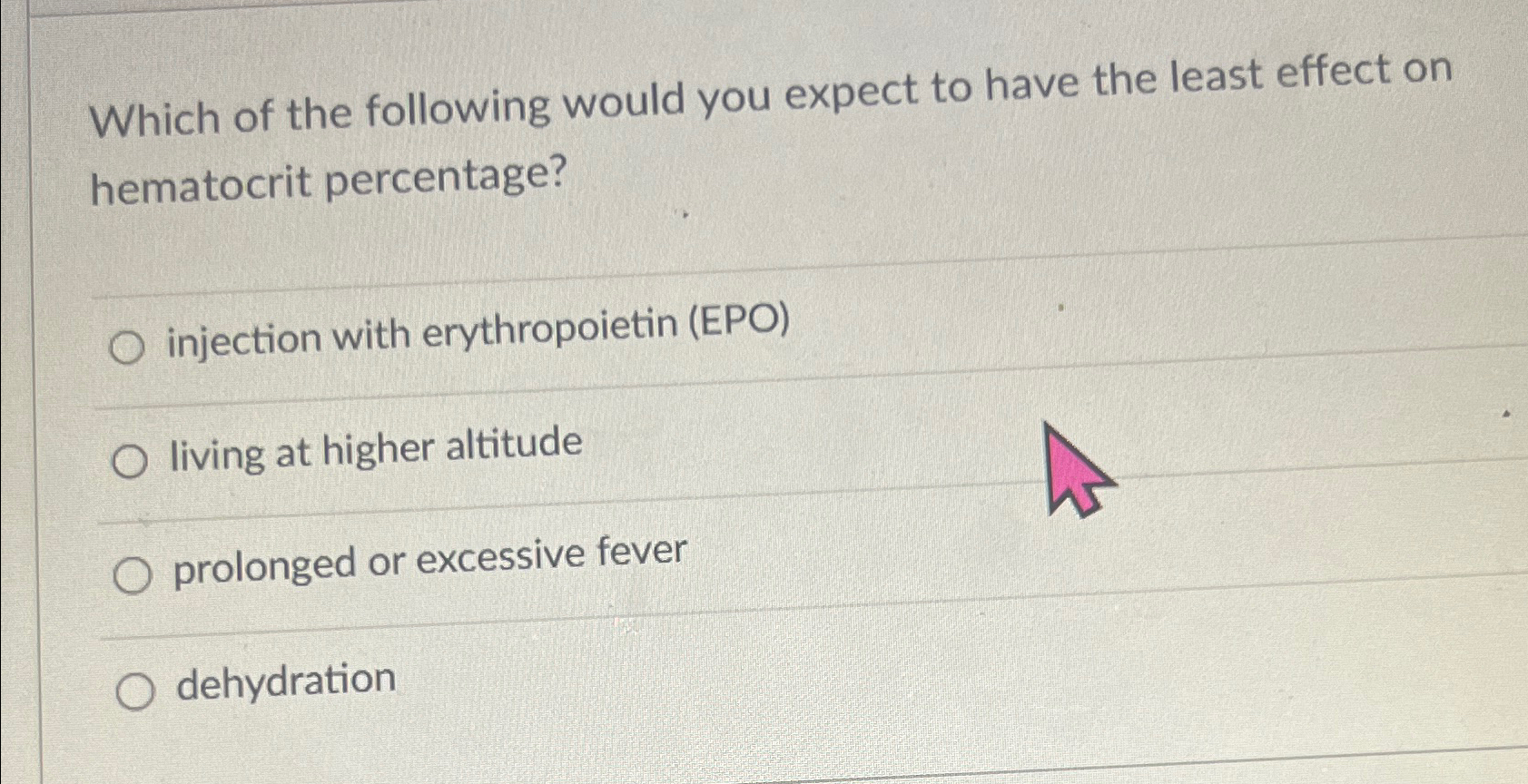 Solved Which of the following would you expect to have the | Chegg.com