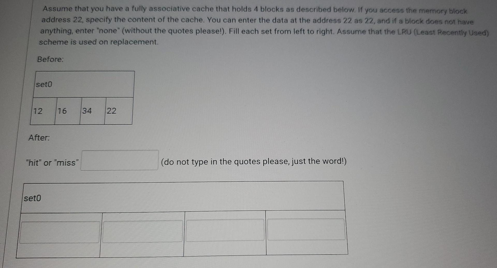 Solved Assume that you have a fully associative cache that | Chegg.com