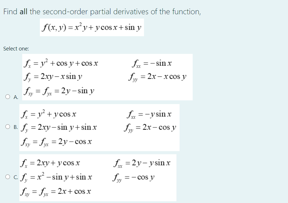 Solved Find All The Second Order Partial Derivatives Of The