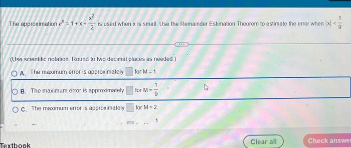 Solved The approximation ex=1+x+2x2 is used when x is small | Chegg.com