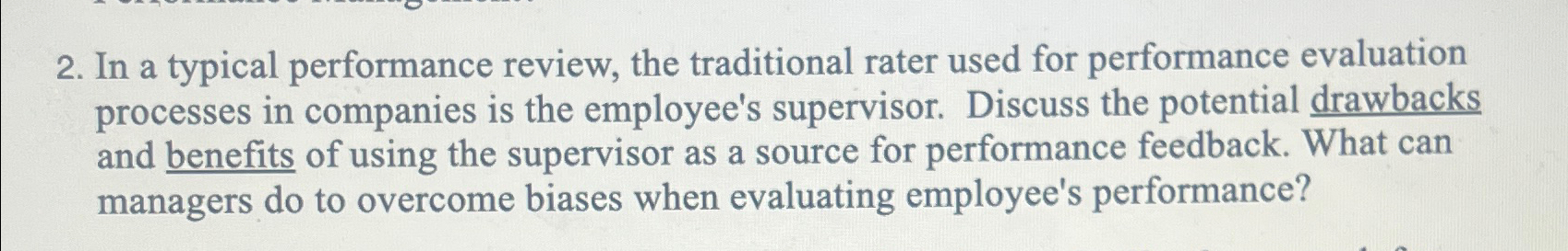 Solved In a typical performance review, the traditional | Chegg.com