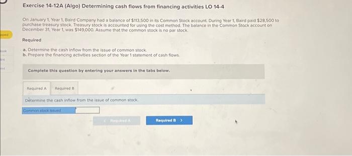 Solved Exercise 14-12A (Algo) Determining cash flows from | Chegg.com
