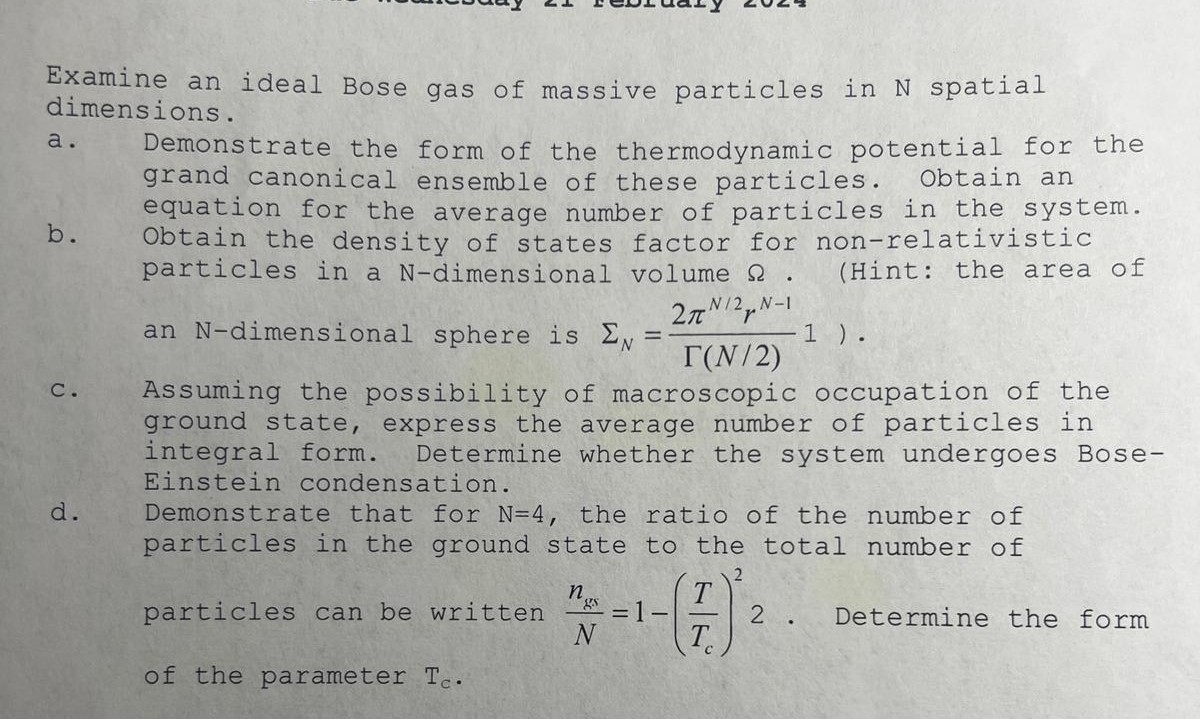 Solved Examine an ideal Bose gas of massive particles in N | Chegg.com
