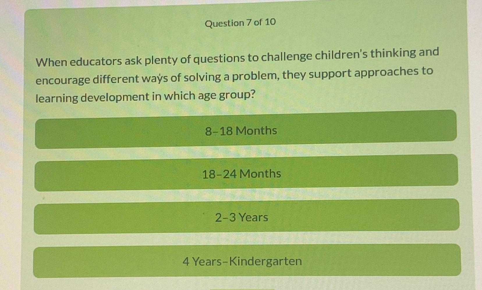Solved Question 7 ﻿of 10When educators ask plenty of | Chegg.com