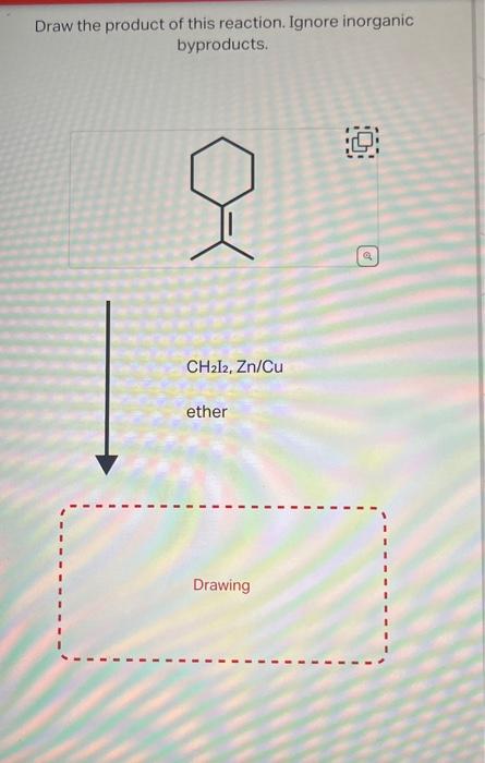 Solved Draw the product of this reaction. Ignore inorganic | Chegg.com