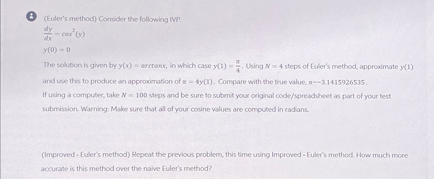 Solved (Euler's method) ﻿Consider the following | Chegg.com