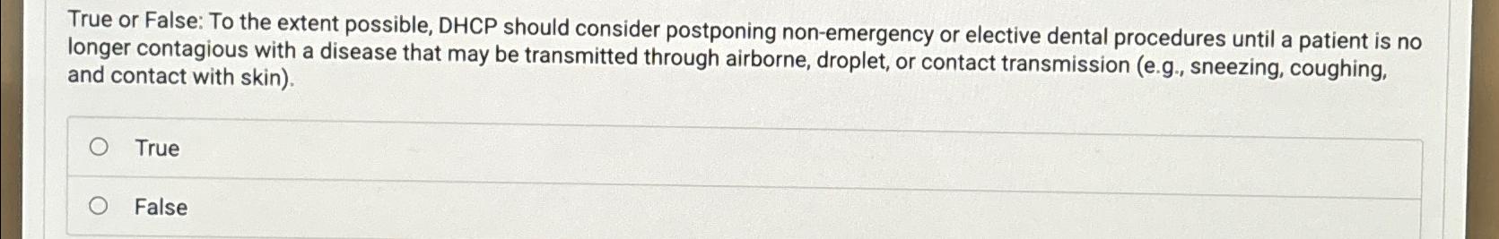 Solved True or False: To the extent possible, DHCP should | Chegg.com
