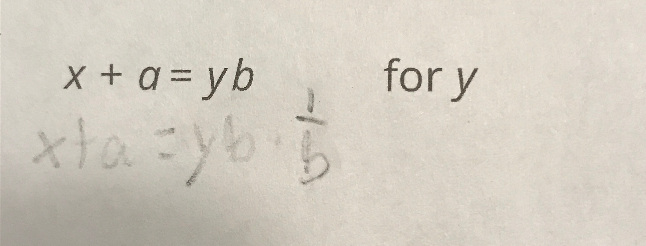 Solved x+a=ybx+a=yb, ﻿for y | Chegg.com