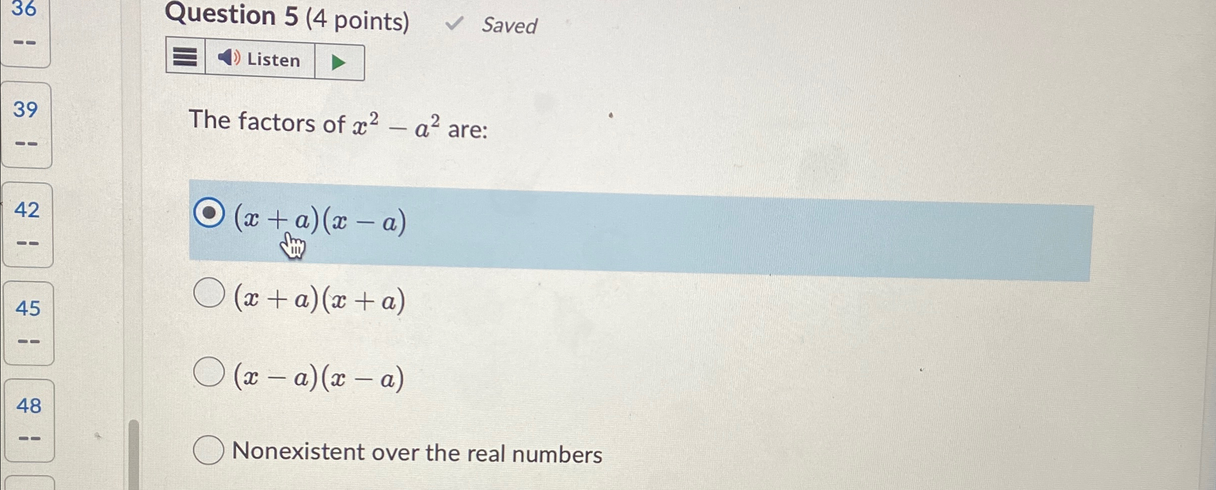 Solved Question 5 (4 ﻿points) ﻿SavedListenThe factors of | Chegg.com