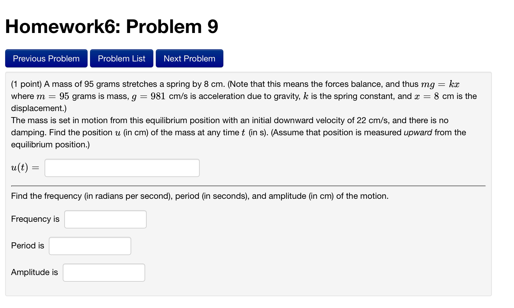 Solved Homework6: Problem 9(1 ﻿point) ﻿A mass of 95 ﻿grams | Chegg.com