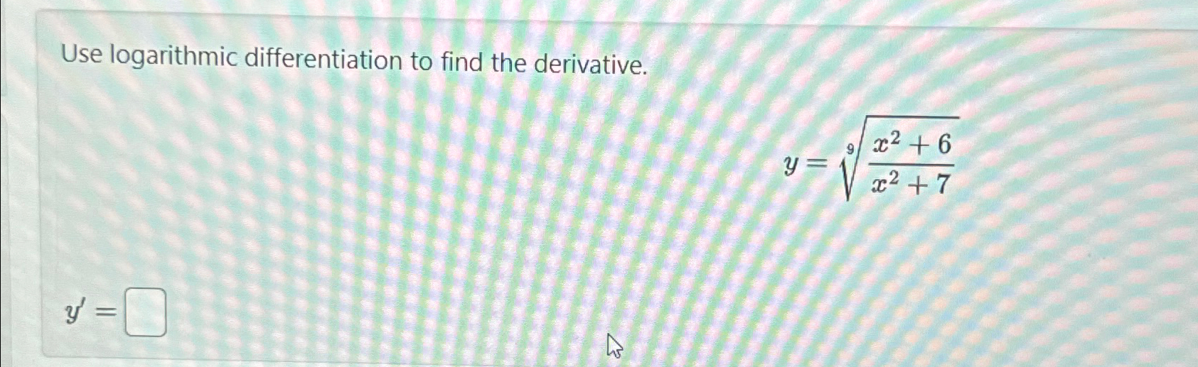 Solved Use logarithmic differentiation to find the | Chegg.com