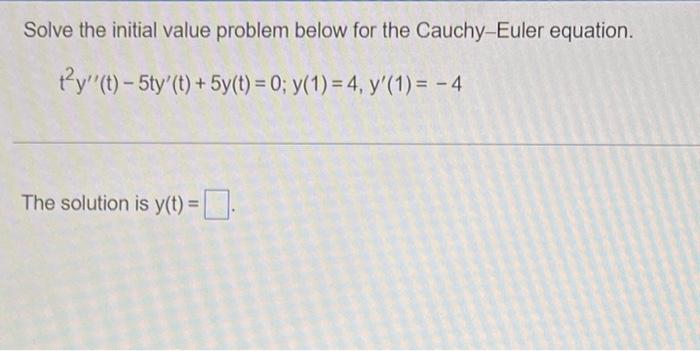 Solved It Is Diffrential Equations Course Solve The Init 