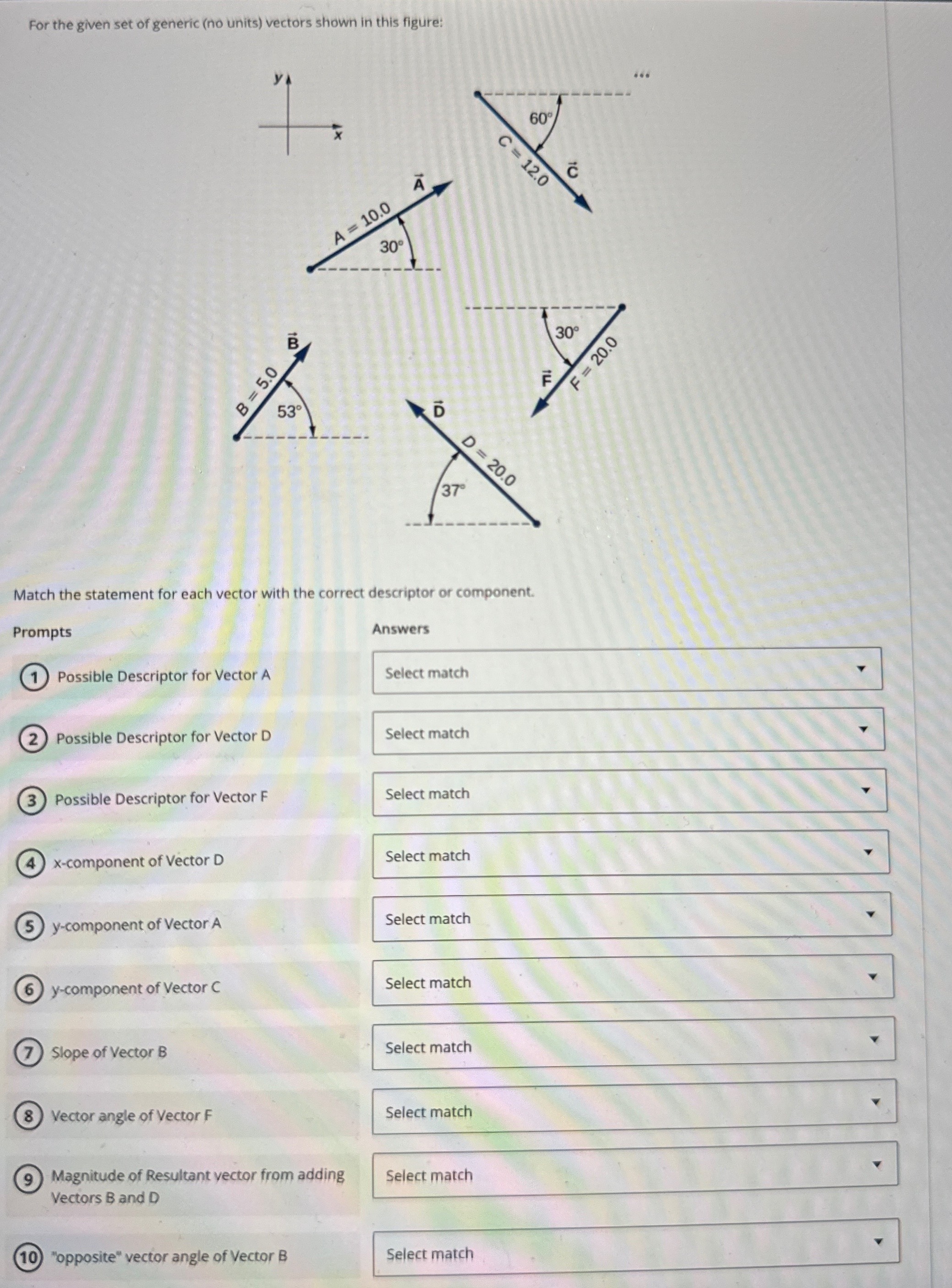 Solved For the given set of generic (no units) ﻿vectors | Chegg.com