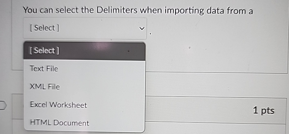 Solved You can select the Delimiters when importing data | Chegg.com