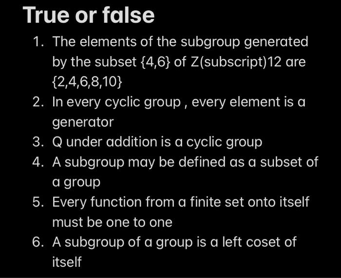 Solved 1. The elements of the subgroup generated by the | Chegg.com
