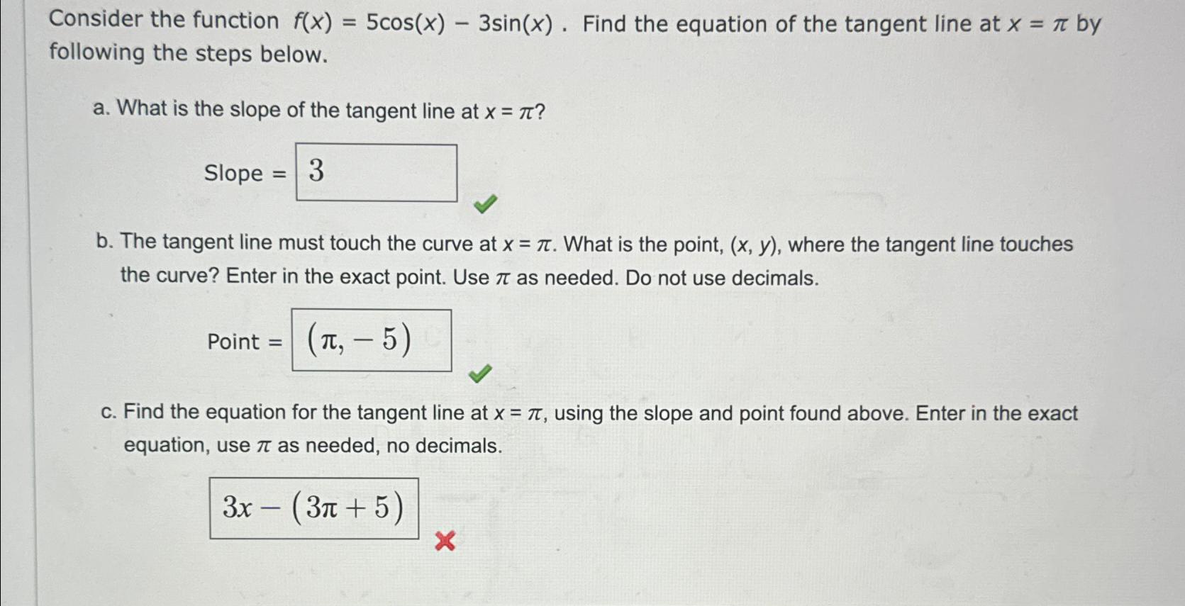 Solved Consider the function f(x)=5cos(x)-3sin(x). ﻿Find the | Chegg.com