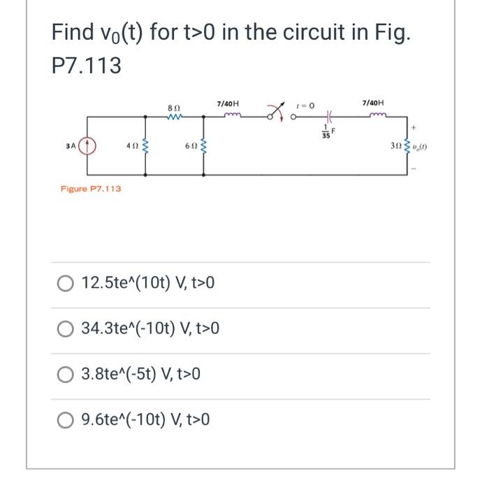 Solved Find v0(t) for t>0 in the circuit in Fig. P7.113 | Chegg.com