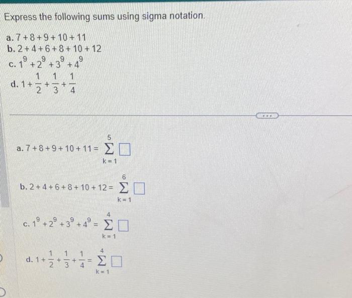 Solved Express the following sums using sigma notation. a. | Chegg.com