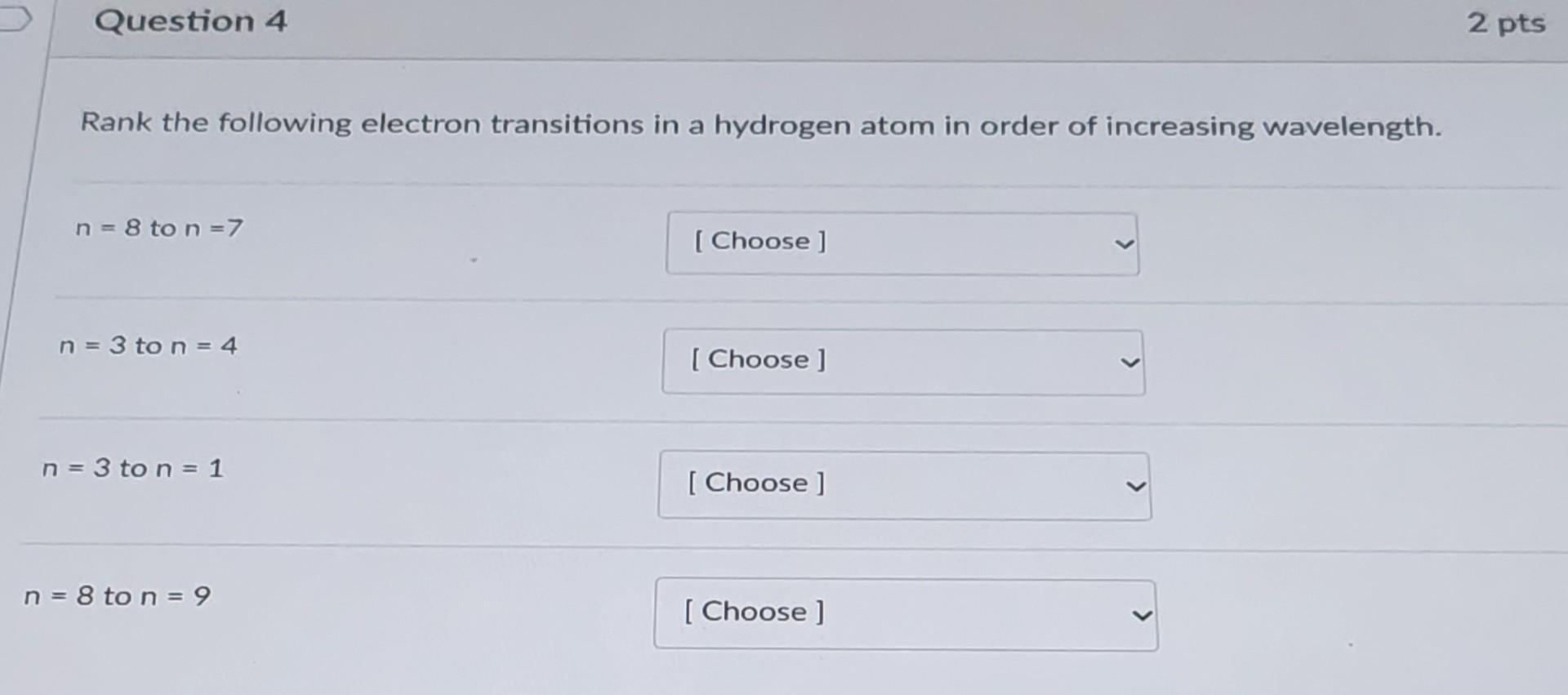 Solved Rank the following electron transitions in a hydrogen | Chegg.com