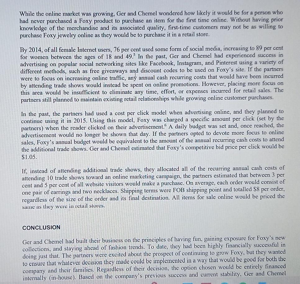 In May 2014, Jennifer Ger and Suzie Chemel began to | Chegg.com