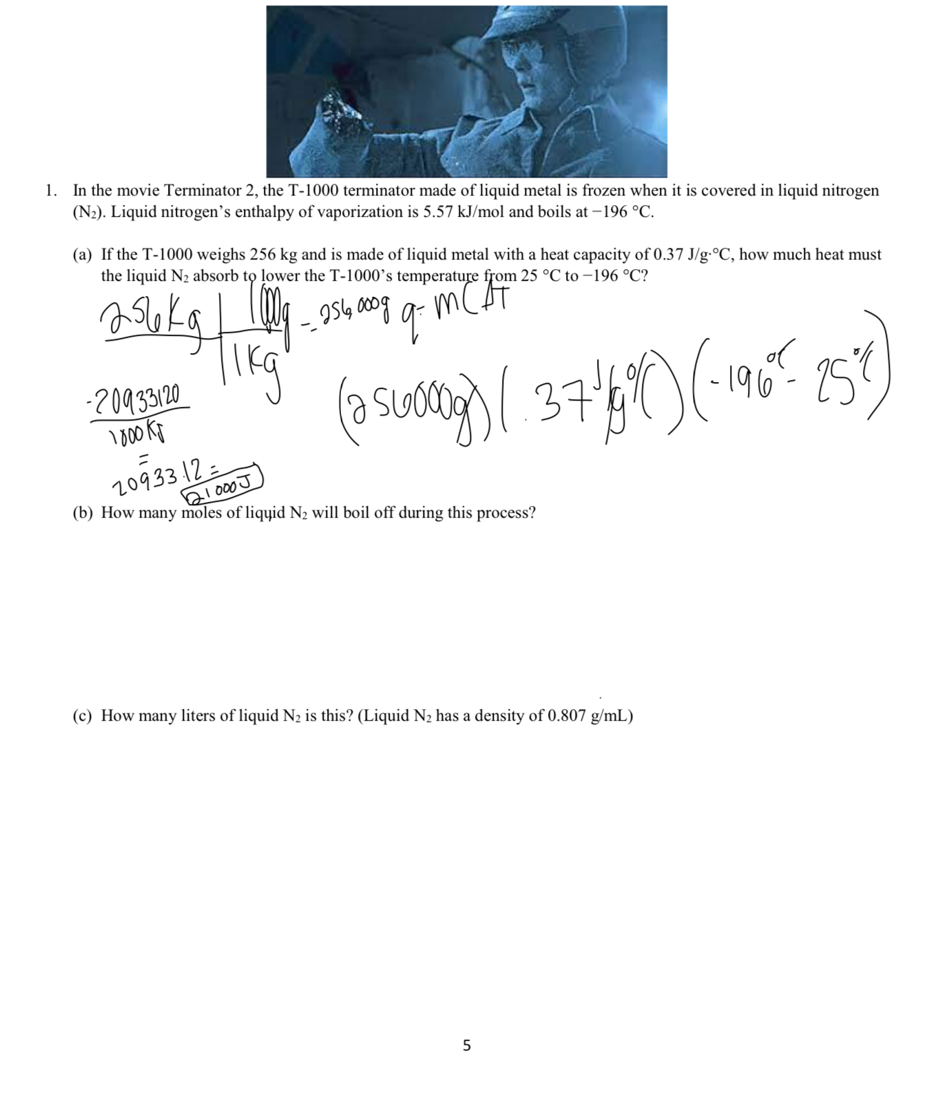 Solved In the movie Terminator 2, ﻿the T-1000 ﻿terminator | Chegg.com