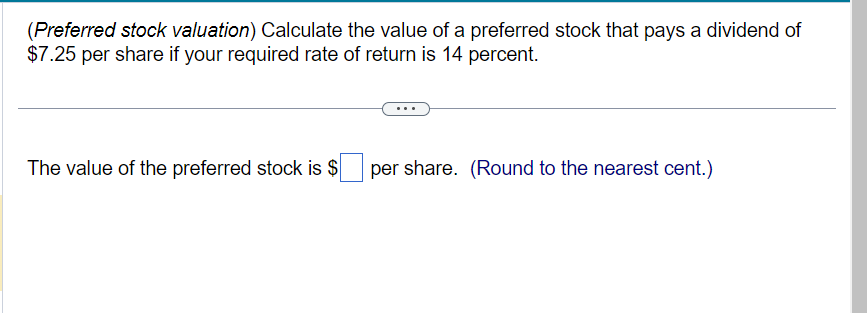 Solved (Preferred stock valuation) ﻿Calculate the value of a | Chegg.com