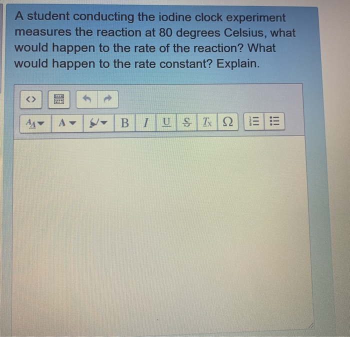 Solved A student conducting the iodine clock experiment | Chegg.com