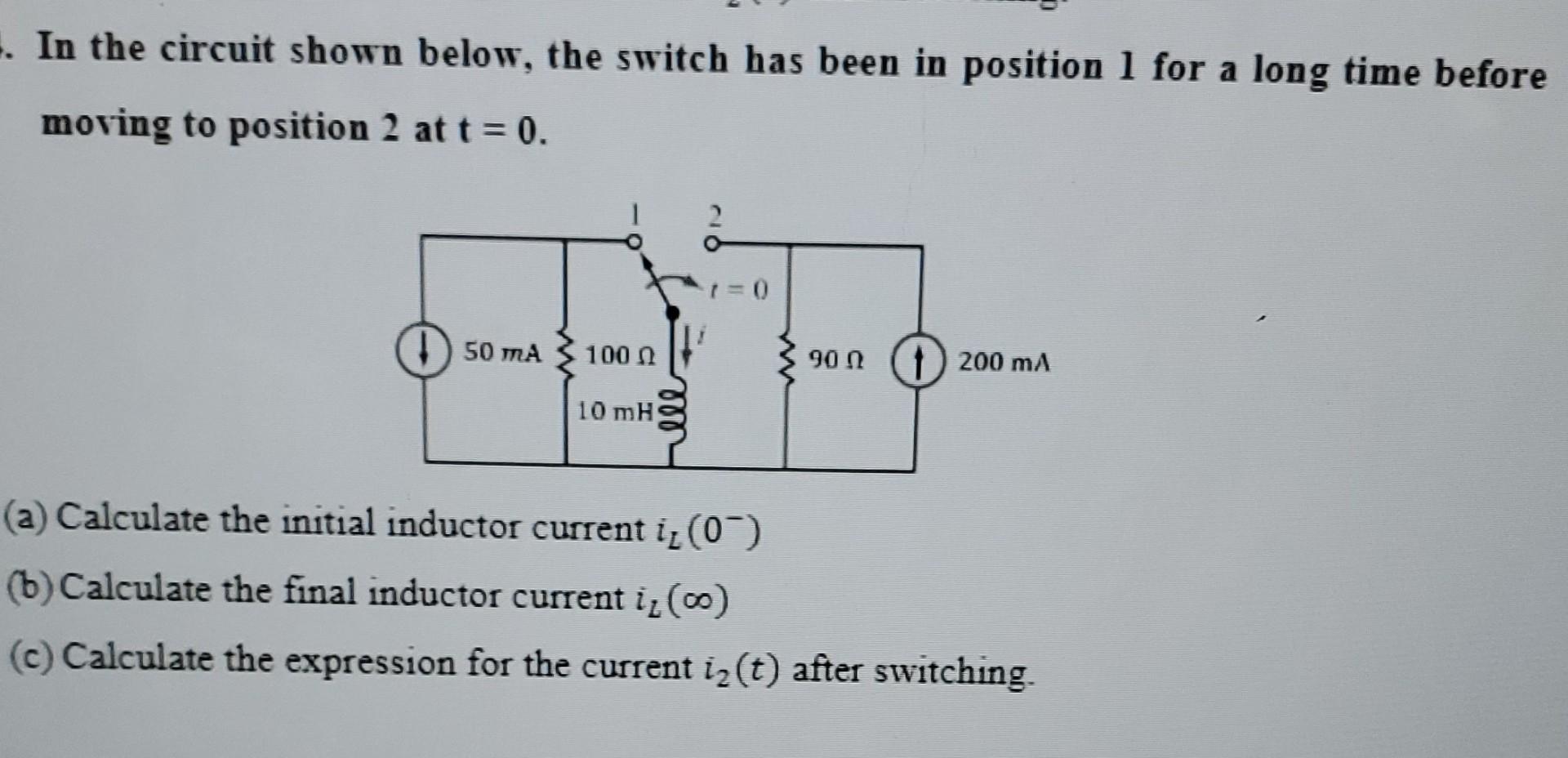 [Solved]: In the circuit shown below, the switch h