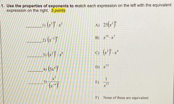 Solved 1. Use the properties of exponents to match each | Chegg.com