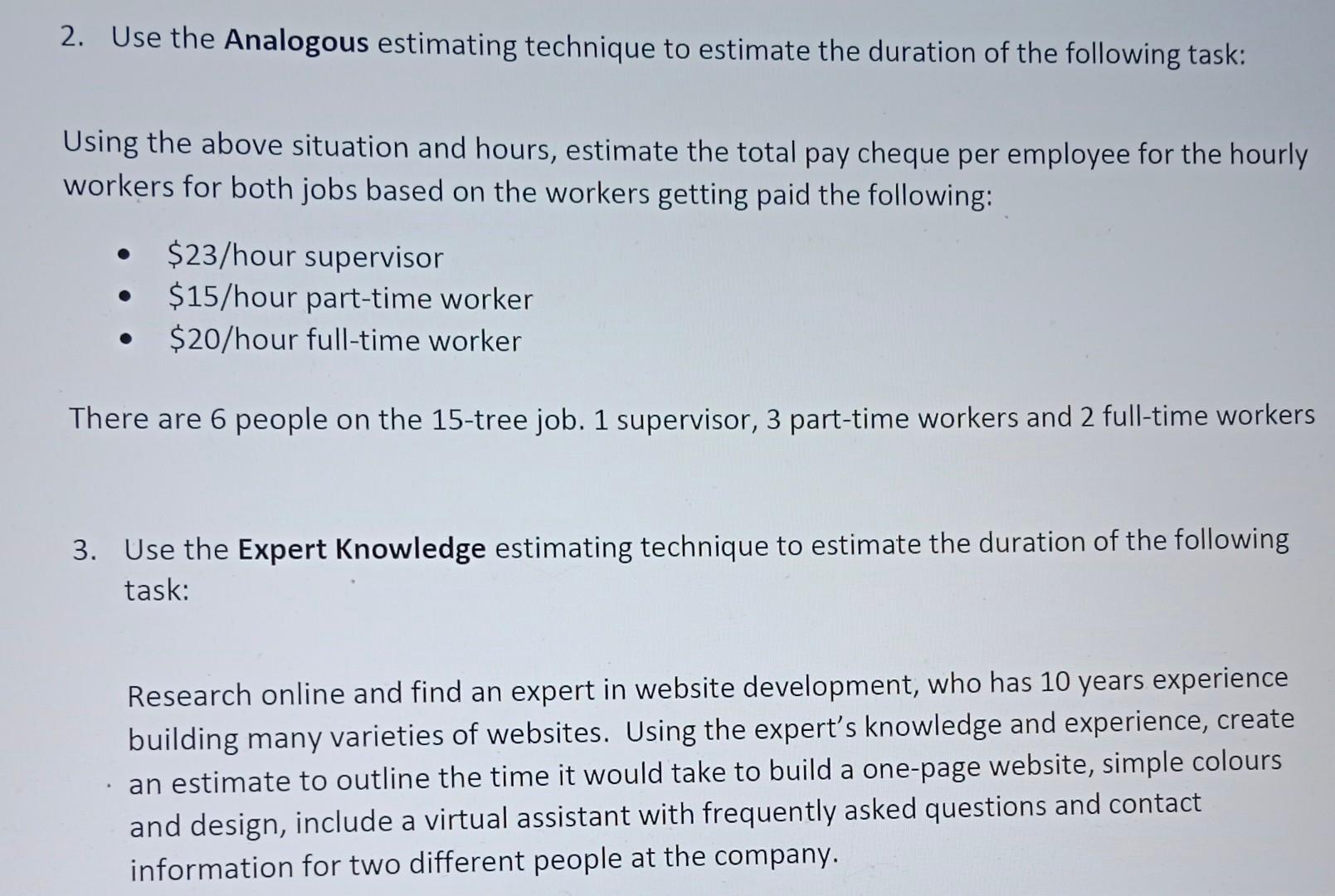 2 Use The Analogous Estimating Technique To Estimate