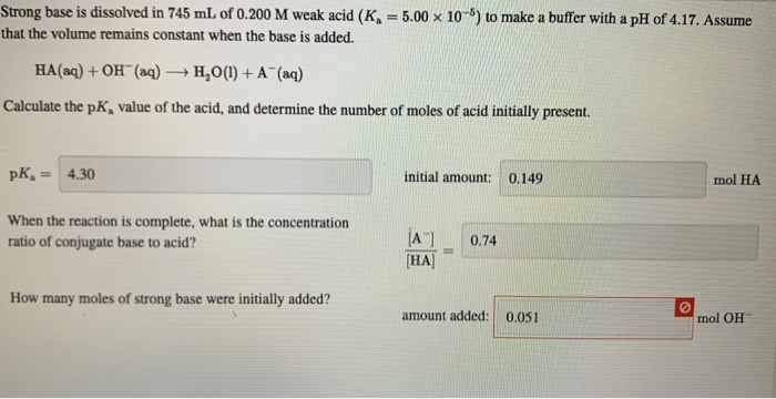 Solved Strong base is dissolved in 745 mL of 0.200 M weak | Chegg.com