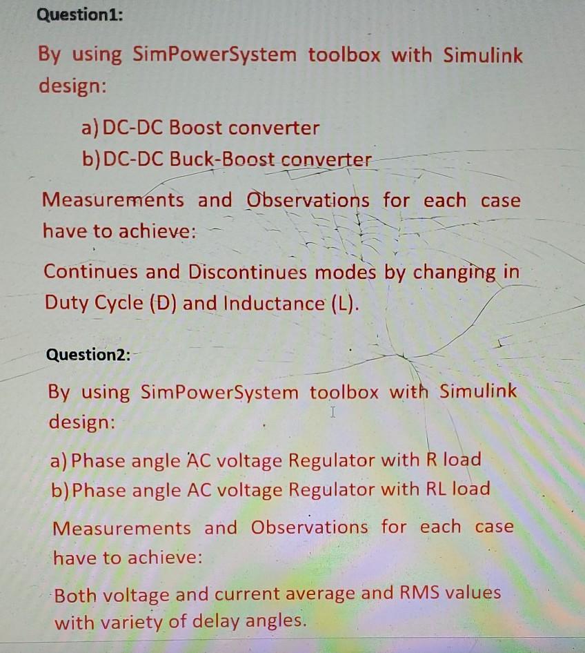 Solved Question1: By using SimPower System toolbox with | Chegg.com