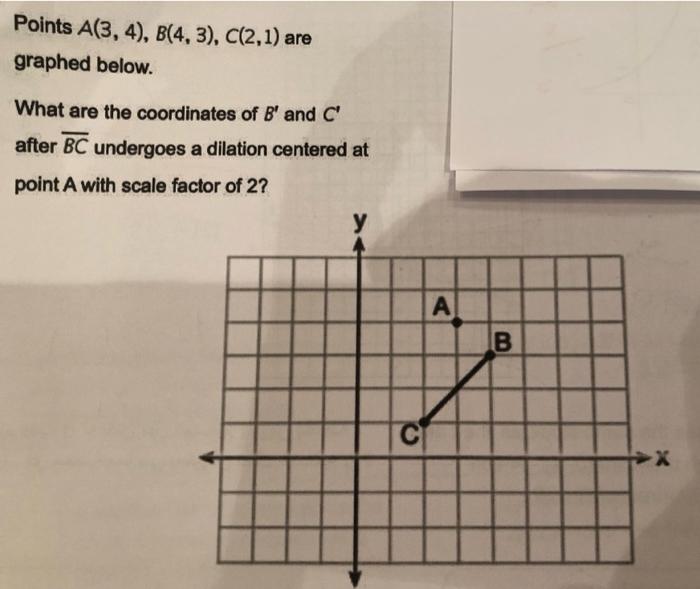 Solved Points A(3,4),B(4,3),C(2,1) are graphed below. What | Chegg.com