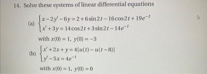 Solved 4. Solve these systems of linear differential | Chegg.com