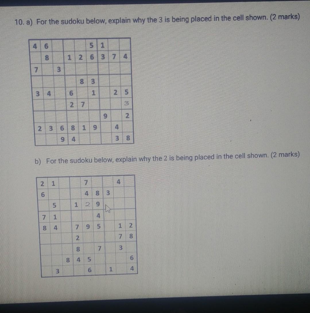 Solved 10. a) For the sudoku below, explain why the 3 is | Chegg.com