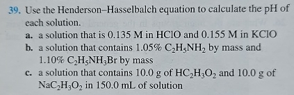 Solved Use the Henderson-Hasselbalch equation to calculate | Chegg.com