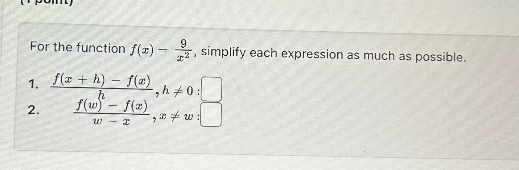 Solved For the function f(x)=9x2, ﻿simplify each expression | Chegg.com