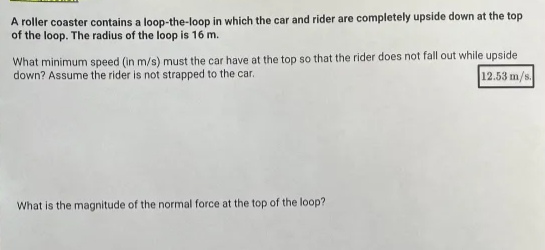 Solved A roller coaster contains a loop-the-loop in which | Chegg.com