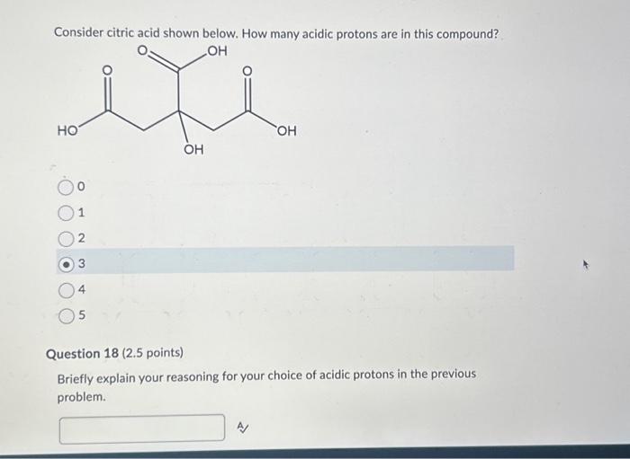 Solved Consider citric acid shown below. How many acidic | Chegg.com Solved Consider citric acid shown below. How many acidic | Chegg.com