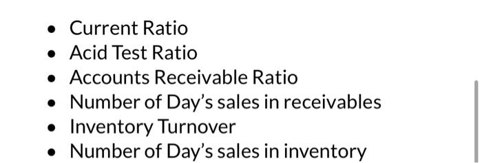 Solved - Current Ratio - Acid Test Ratio - Accounts | Chegg.com