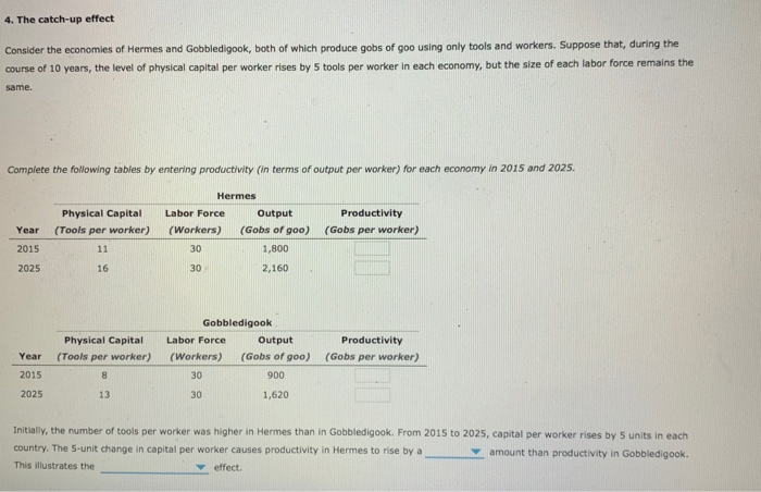 Solved 4. The catch-up effect Consider the economies of | Chegg.com