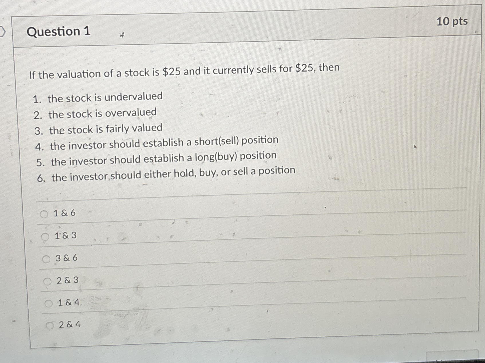 Solved Question 110 ﻿ptsIf the valuation of a stock is $25 | Chegg.com