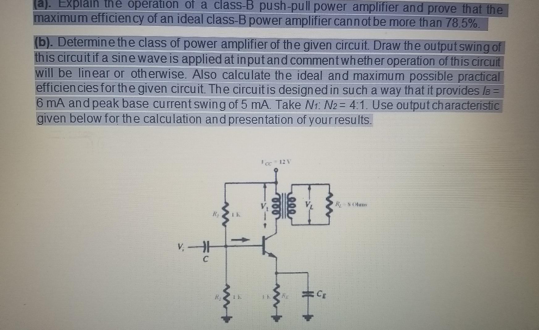 (a). Explain the operation of a class-B push-pull | Chegg.com