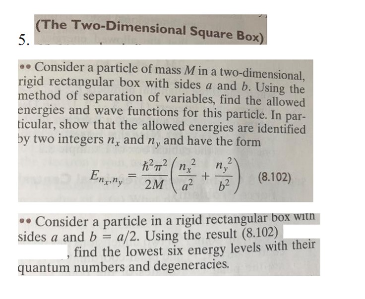 Solved (The Two-Dimensional Square Box)Consider a particle | Chegg.com