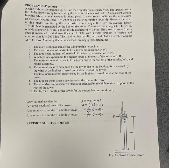 Solved PROBLEM 2 ( 45 points) A wind turbine, pictured in | Chegg.com