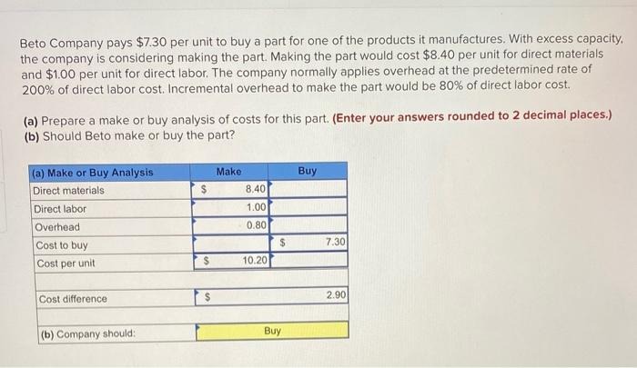 Solved Accounting Beto Company pays \( \$ 7.30 \) ﻿per unit | Chegg.com
