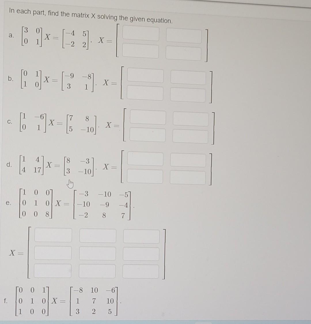 [Solved]: In each part, find the matrix