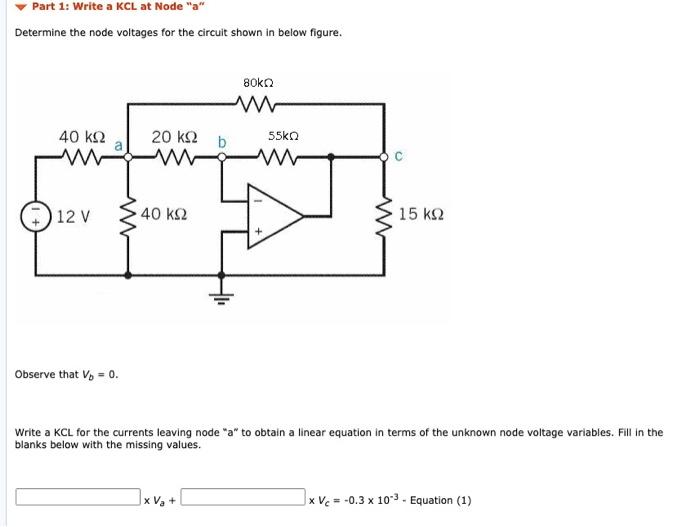 Solved Part 1 Write A Kcl At Node A Determine The Node 2215