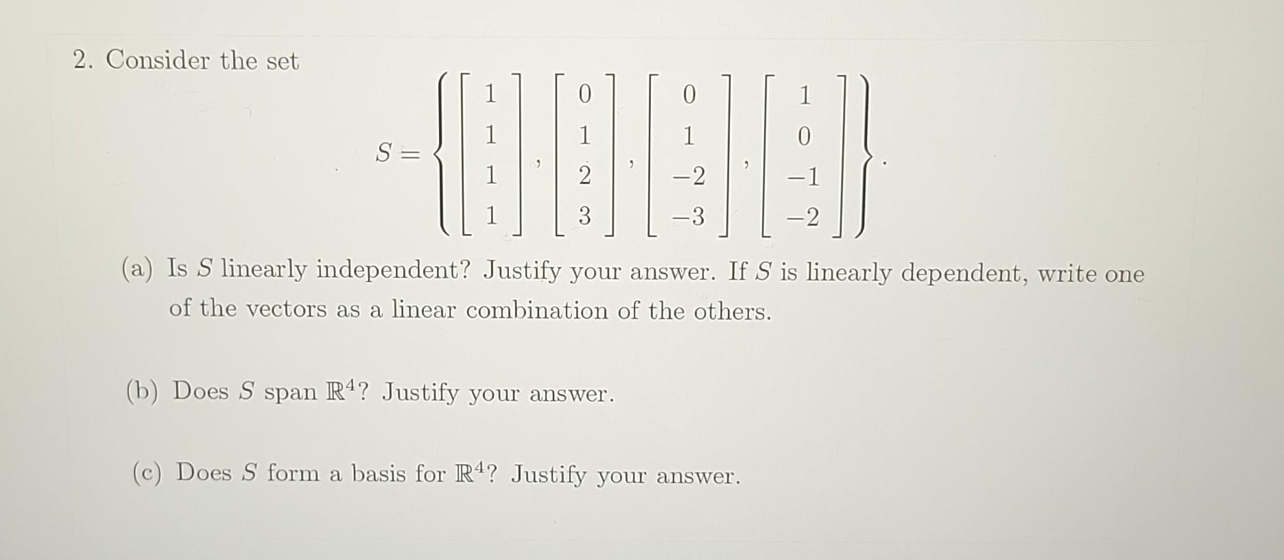 Solved 1. In each case, determine whether or not U is a | Chegg.com